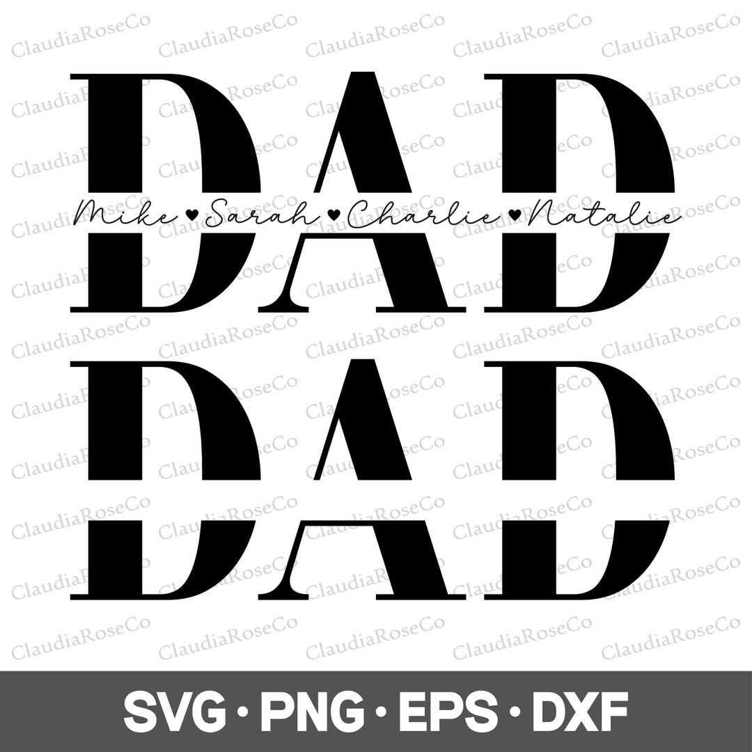 Dad SVG, Father Svg, Father's Day SVG, Dad Split Name Frame Svg, Dad ...