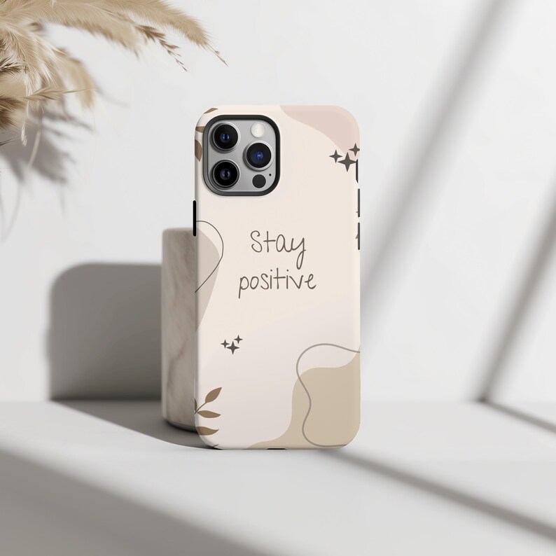 Stay Positive Phone Case, Self-care Design - Etsy