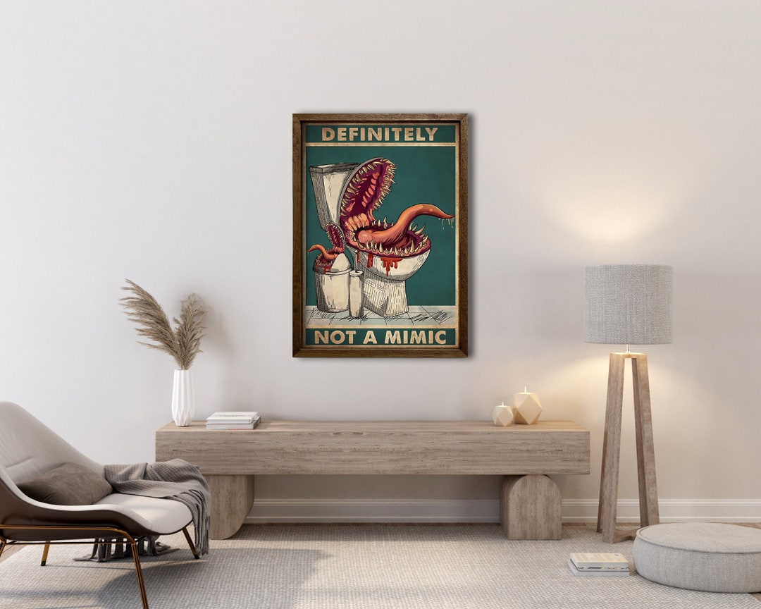 Definitely Not A Mimic Wall Art Poster, DND Posters, Bathroom Decor ...