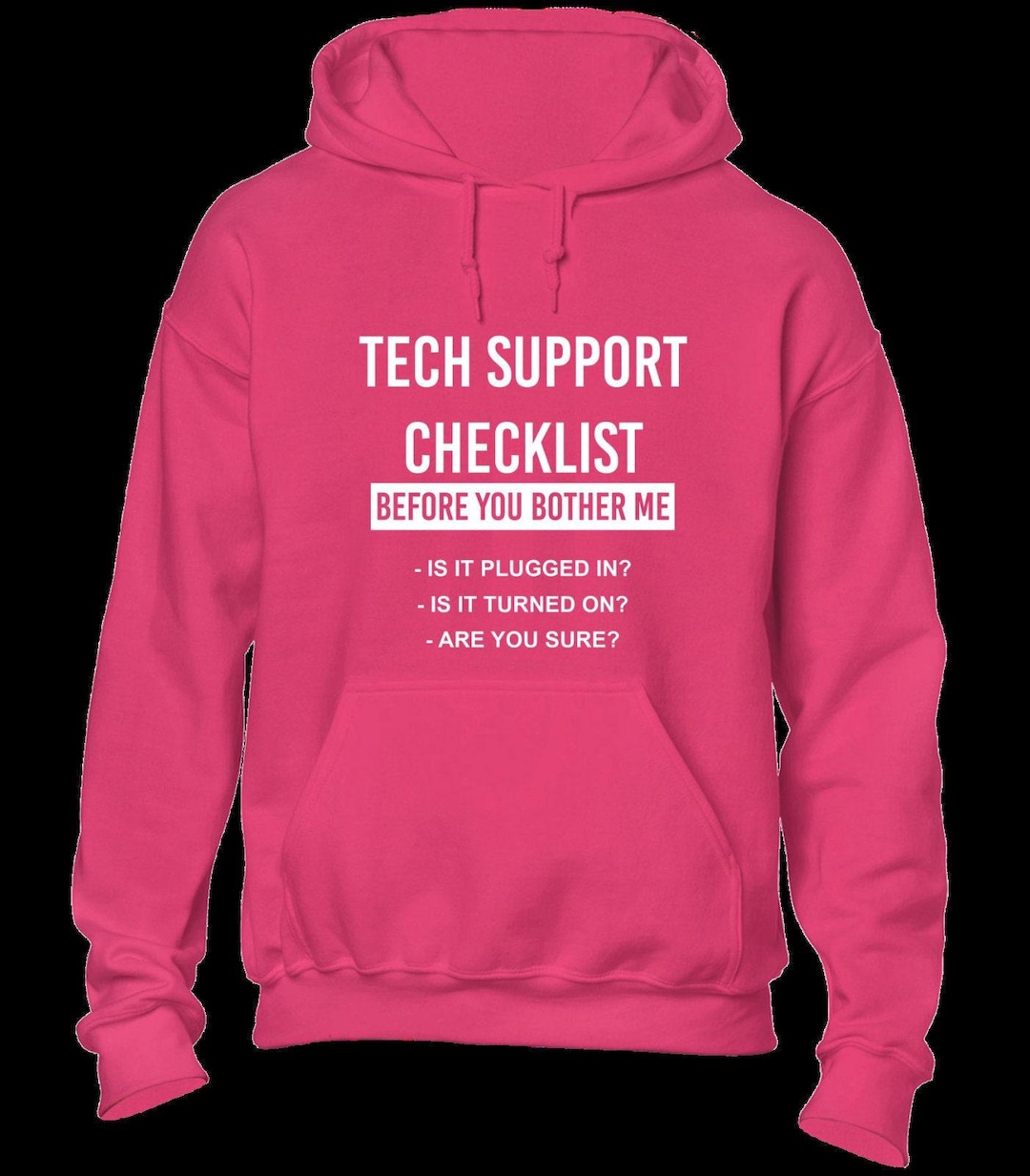 Tech Support Checklist Hoody Hoodie Funny Pc It Programmer Joke Top ...