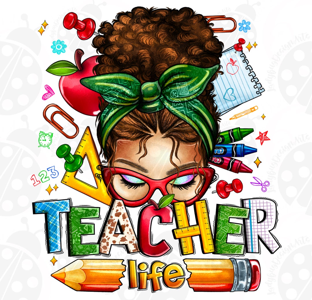 Messy Bun Teacher Life Png Sublimation Design, Western Teacher Life ...