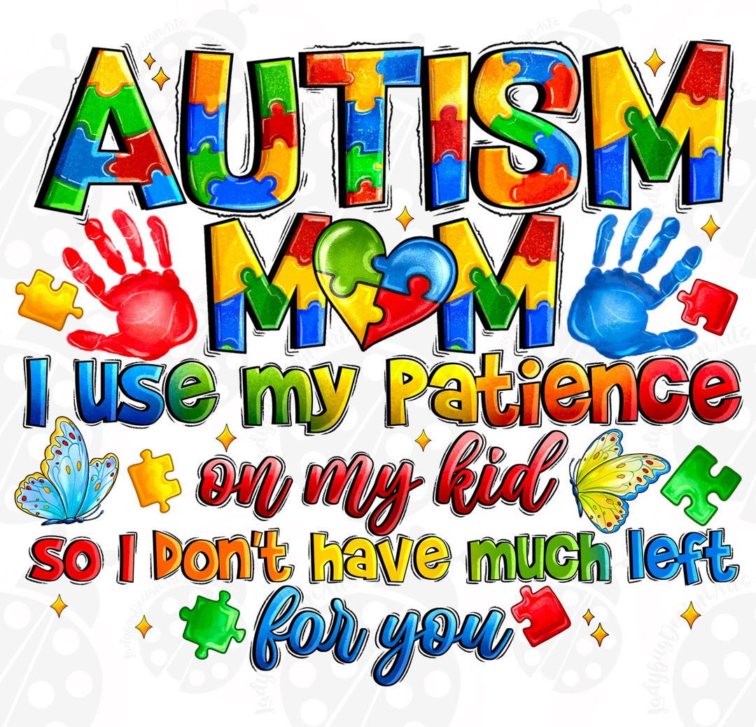 Autism Mom Png Sublimation Design Download, Autism Awareness Png ...
