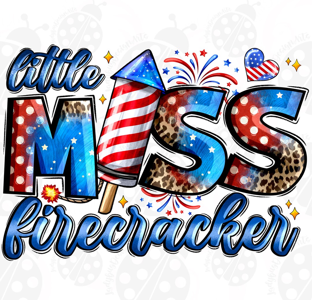 Little Miss Firecracker Png Sublimation Design, 4th of July Png ...