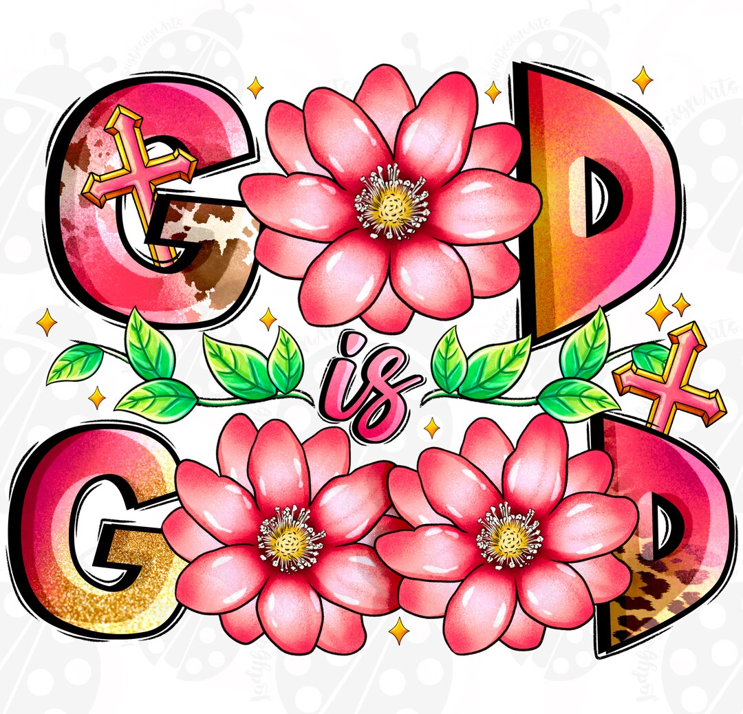 God is Good Png, Christian Png for Shirts, Bible Verse Png, Jesus Png ...