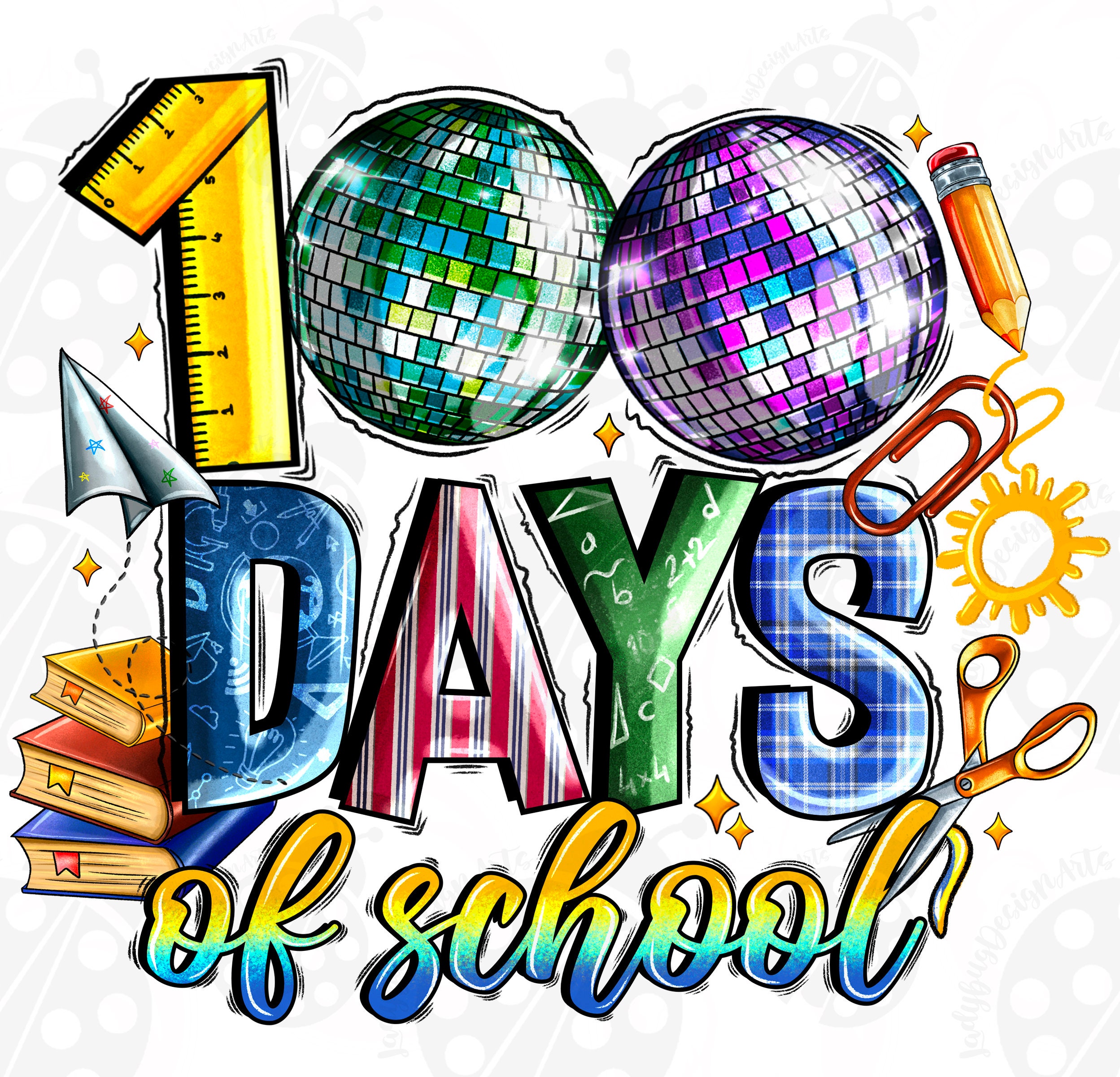 100 Day's of School Png, Sublimation Design Download, Happy 100 Days ...