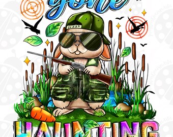 Gone Hunting Png Sublimation Design Download, Happy Easter Day Png ...