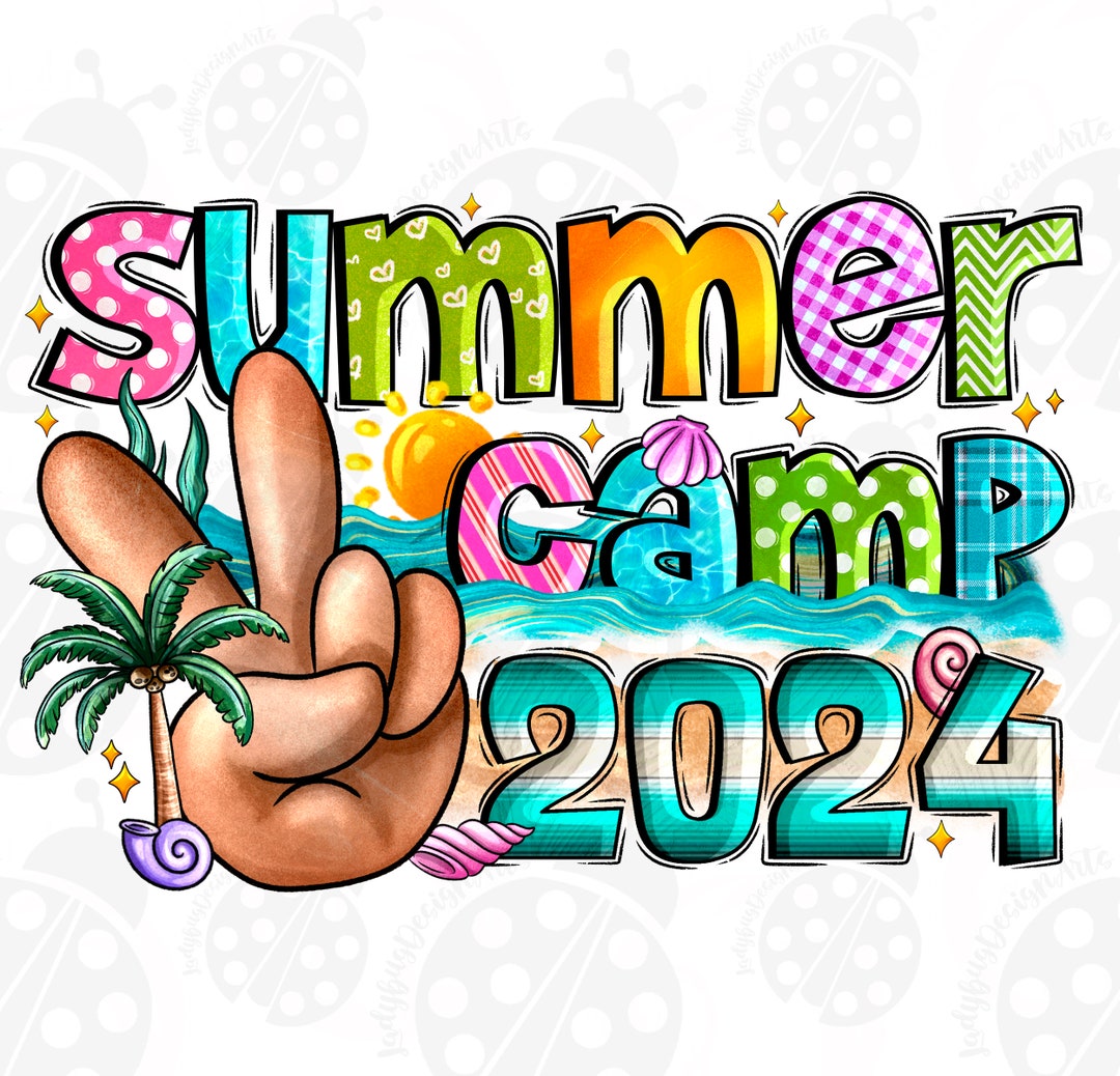 Summer Camp 2024 Png, Summer Camp Png, Sublimation Design Download ...