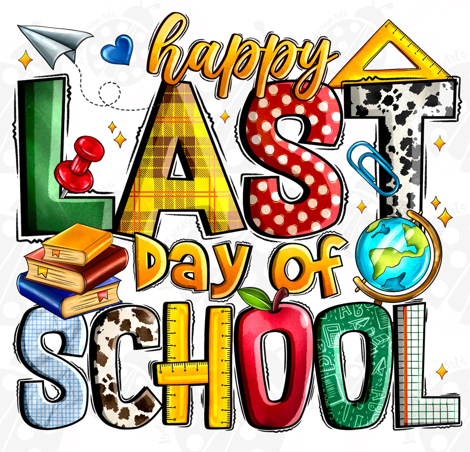 Happy Last Day of School PNG Digital Design, School Clipart for Shirts ...