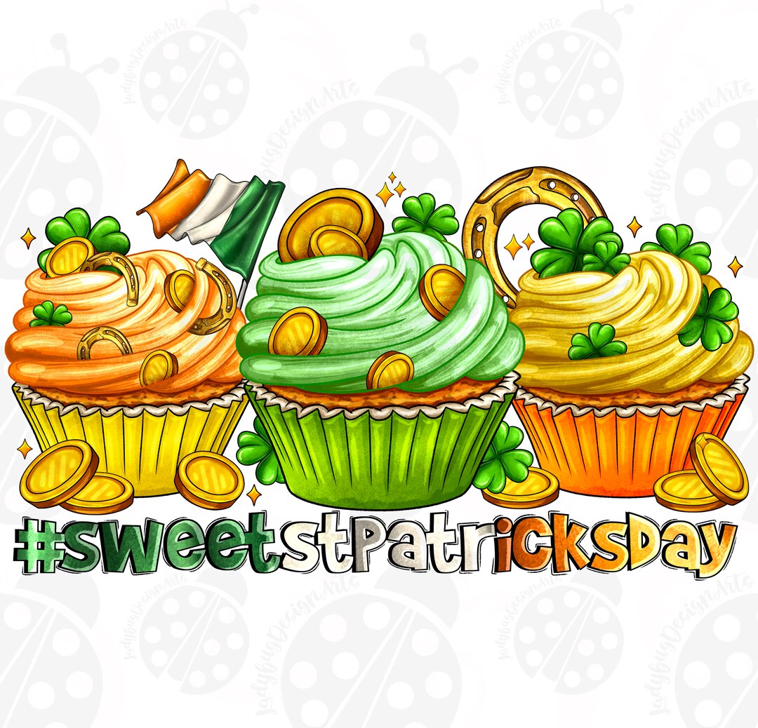 Sweet St. Patrick's Day Cupcake Png, Sublimation Design, St. Patrick's ...
