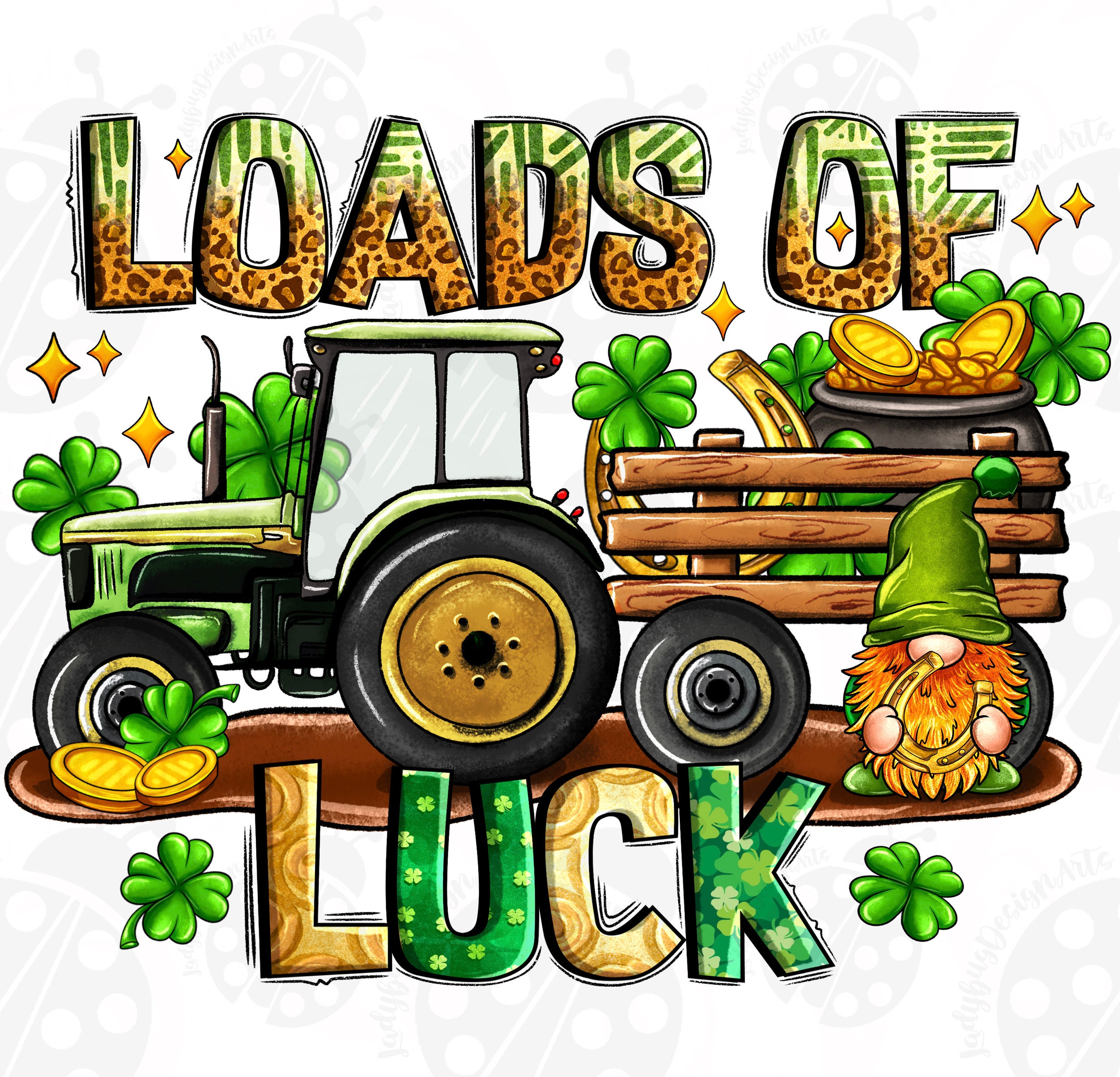 Loads of Luck Png,sublimation Design Download, St. Patrick's Day Png ...