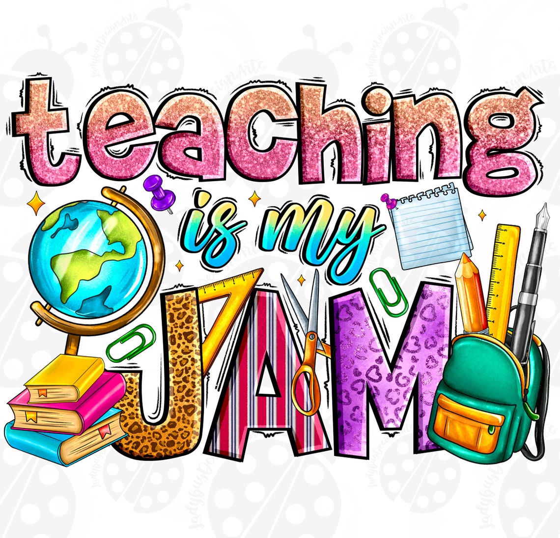 Teaching is My Jam Png, Sublimation Design Download, Teacher's Day Png ...