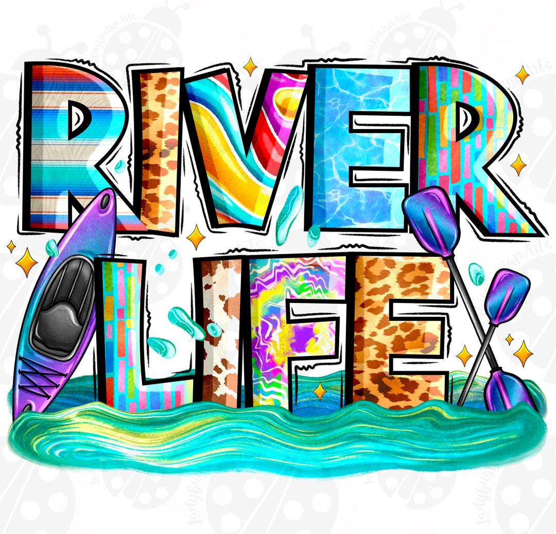 River Life Kayaking Png Sublimation Design Download, Western River Png ...