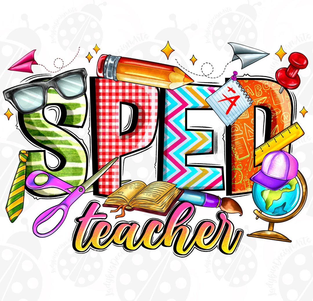 SPED Teacher Png,sublimation Design Download, Teacher's Day Png ...