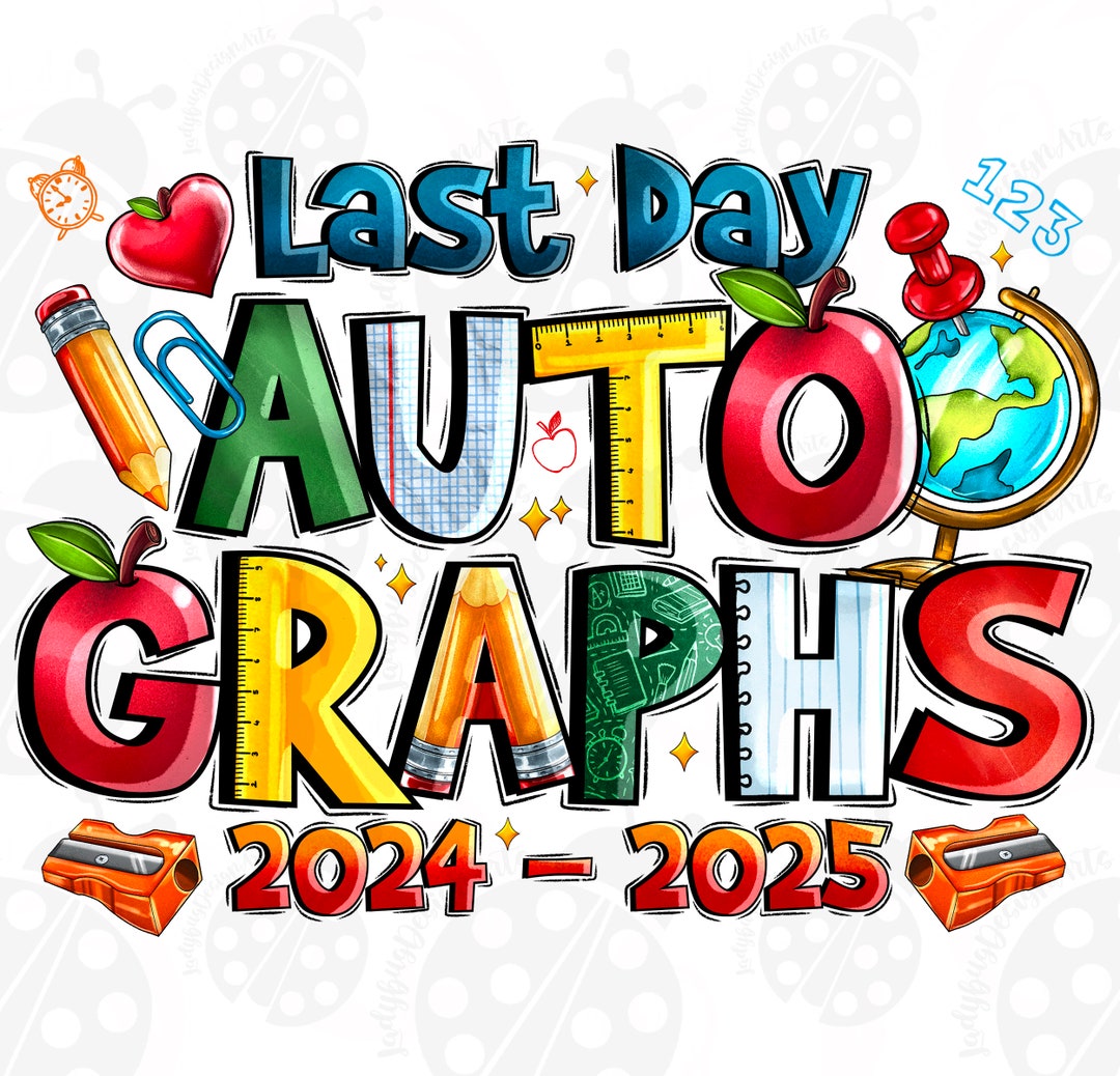 Last Day Auto Graphs 2024-2025 Png, Last Day Autographs PNG, Last Day ...