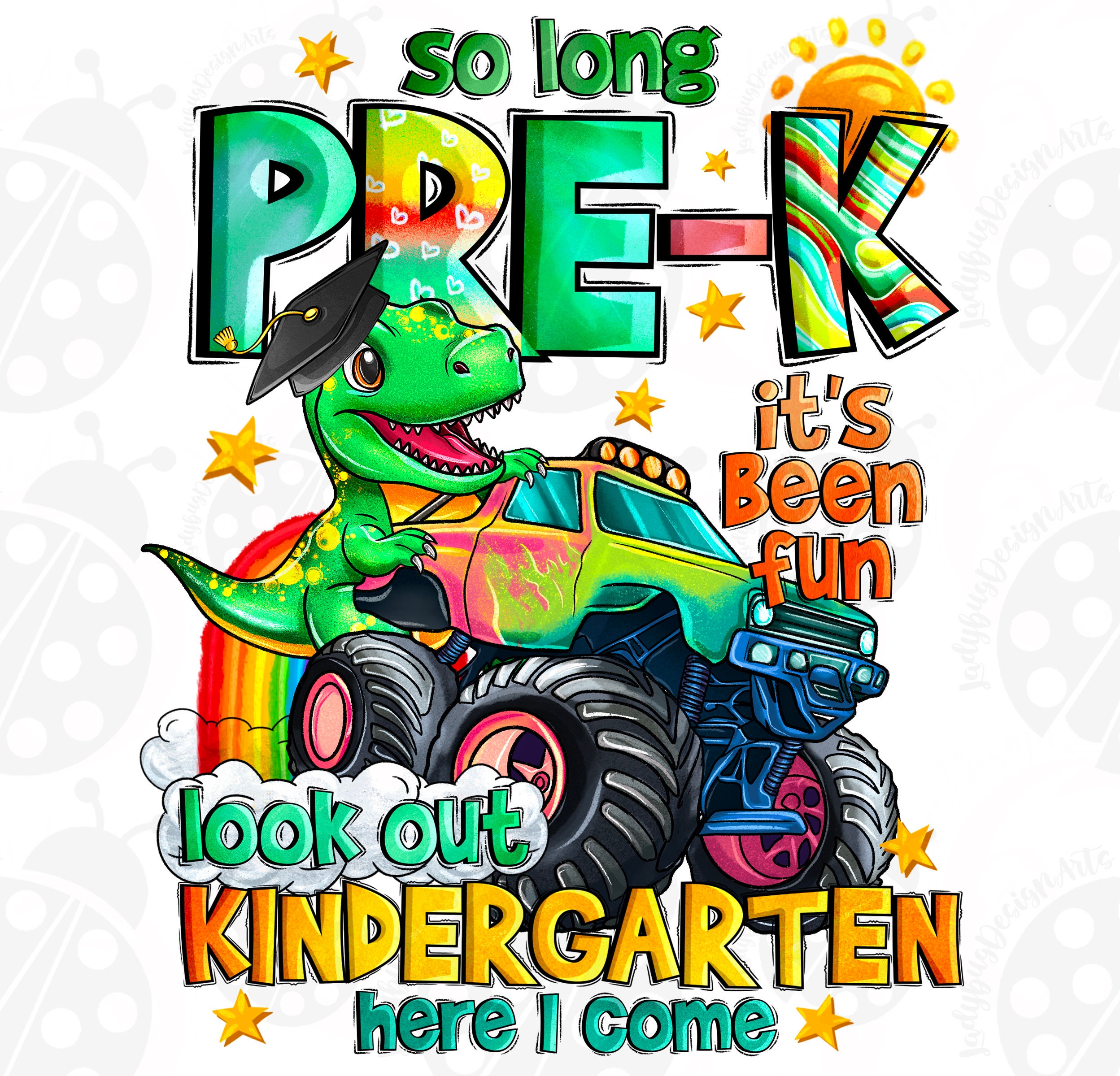 So Long Pre-k It's Been Fun Look Out Kindergarten Here I Come Png ...