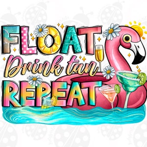 Float Drink Tan Repeat Png, River Png, Beach Png, Lake, Summer Png, Day ...