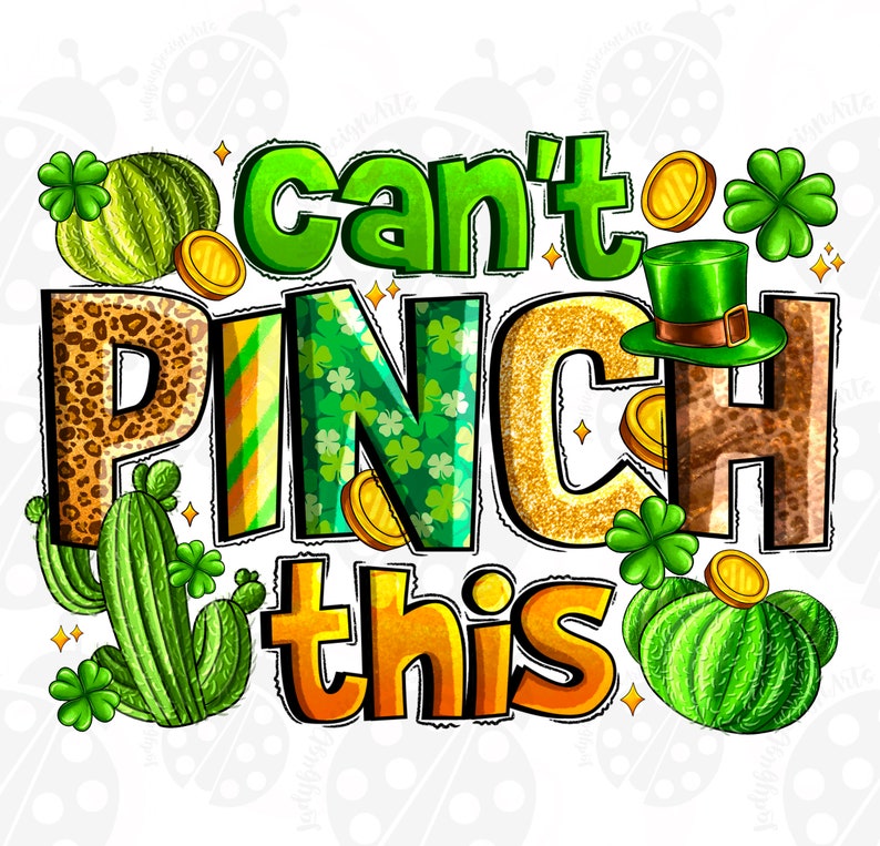 Can't Pinch This Png, Sublimation Design Download, Happy St. Patrick's ...