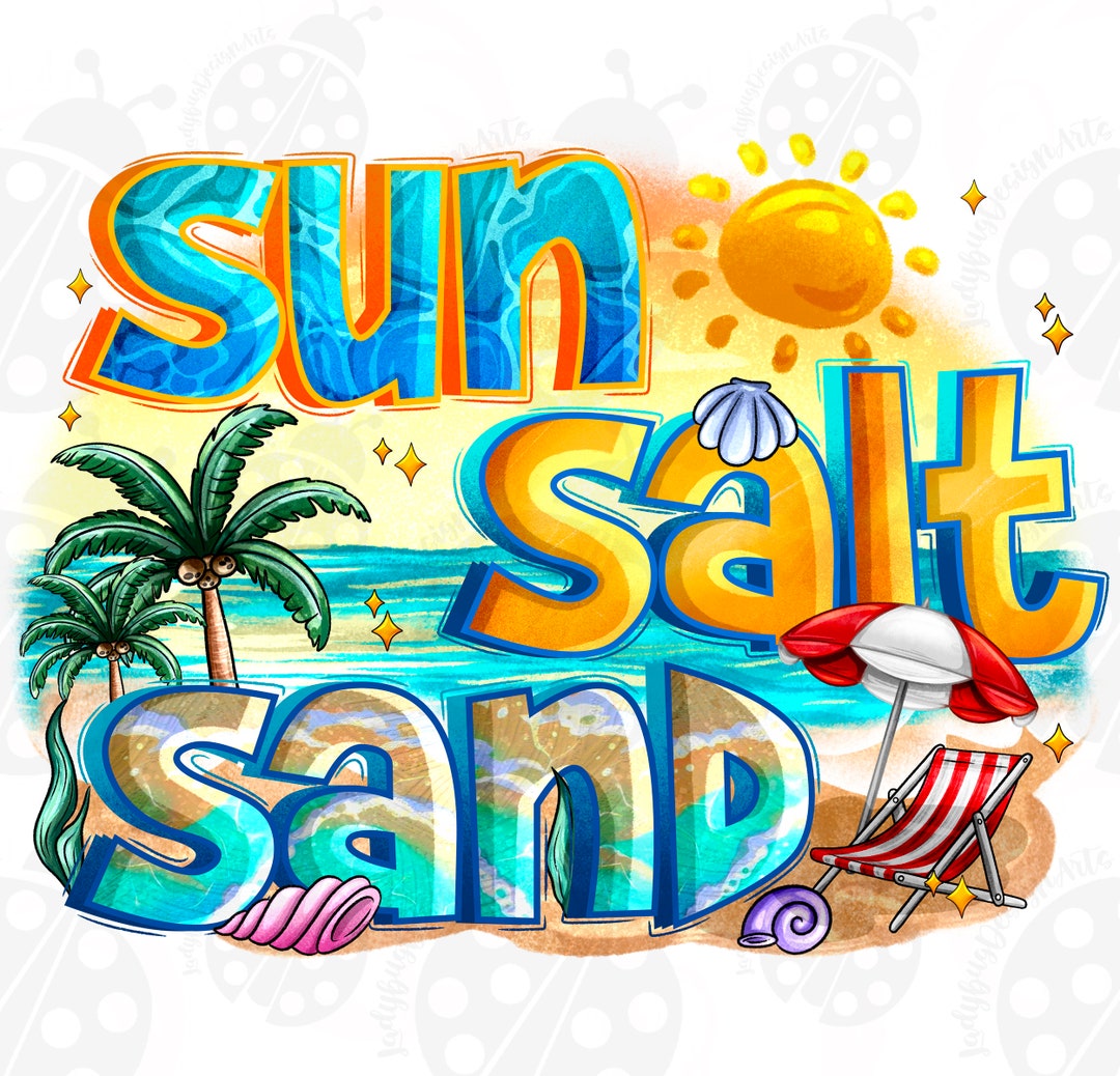 Sun Salt Sand Png Sublimation Design Download, Beach Png, Summer Png ...