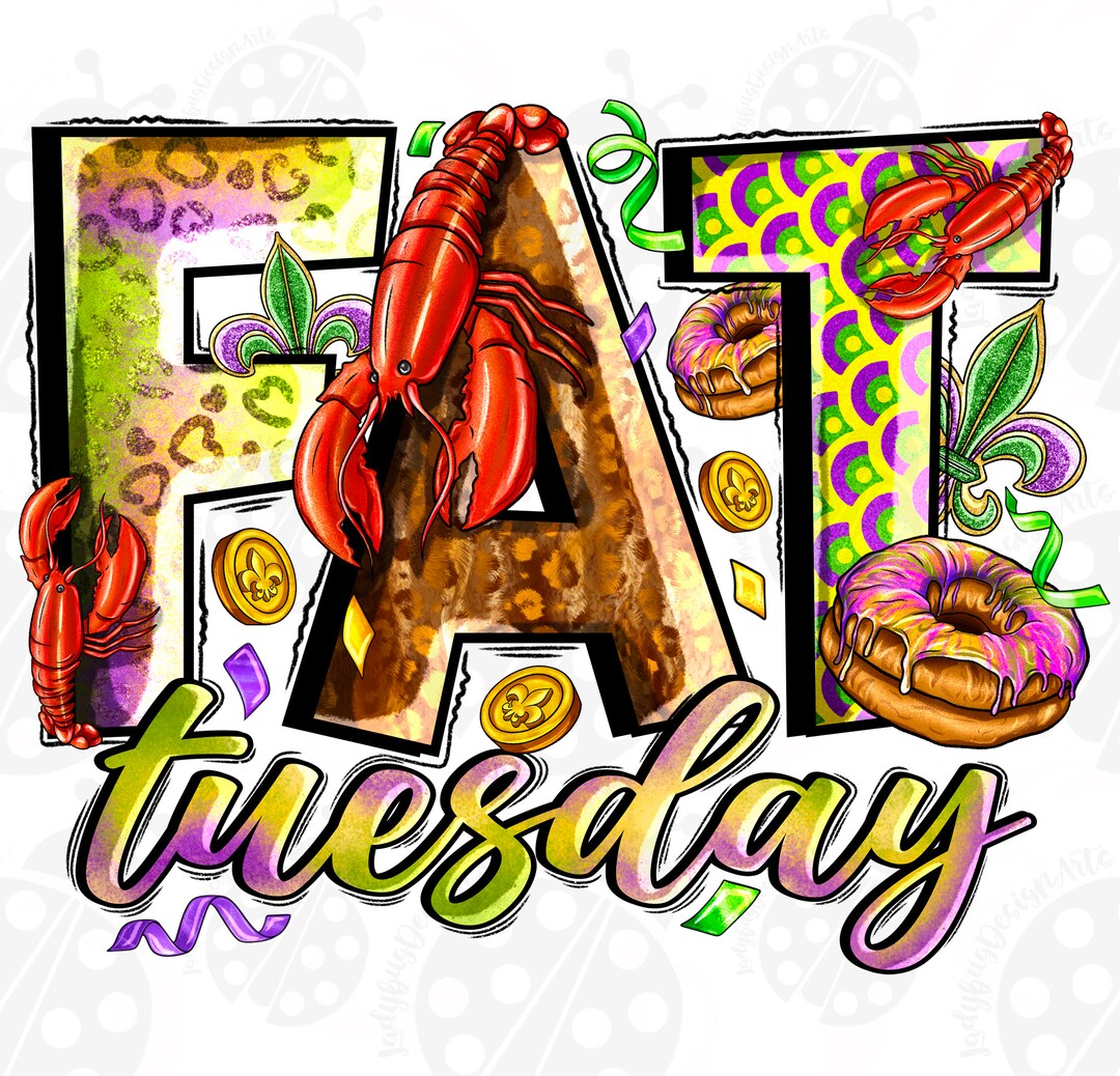 Fat Tuesday Png Sublimation Design Download, Happy Mardi Gras Png ...