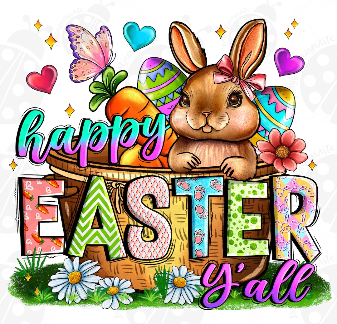 Happy Easter Y'all Png, Sublimation Design Download, Happy Easter Day ...