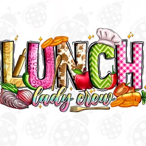 Lunch Lady Crew Png,lunch Lady Sublimation Design, Lunch Lady, Lunch ...