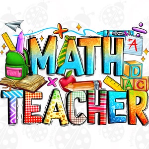 Math Teacher Png Sublimation Design Download, Teacher's Day Png ...