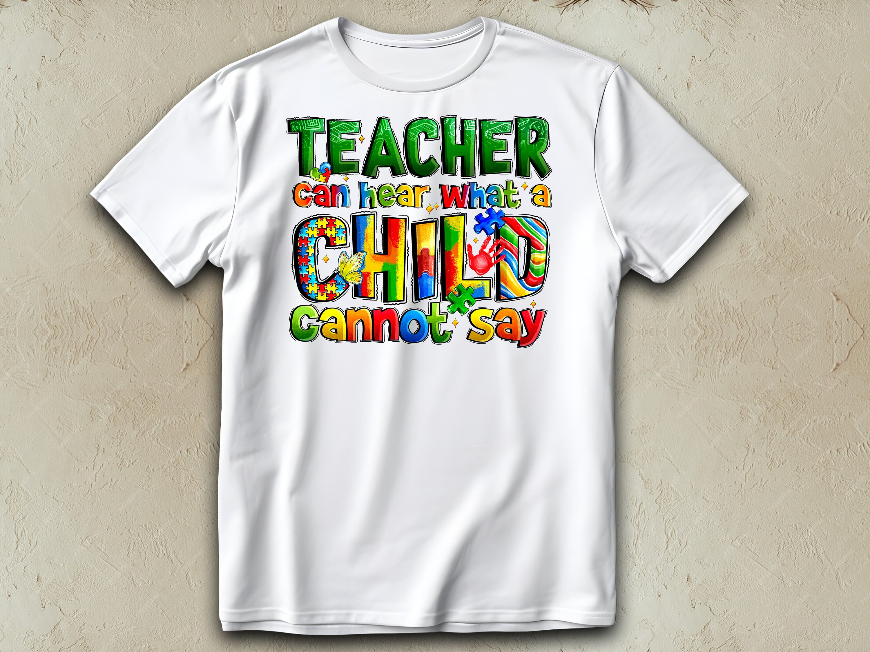 Teacher Can Hear What a Child Cannot Say Png Sublimation Design ...