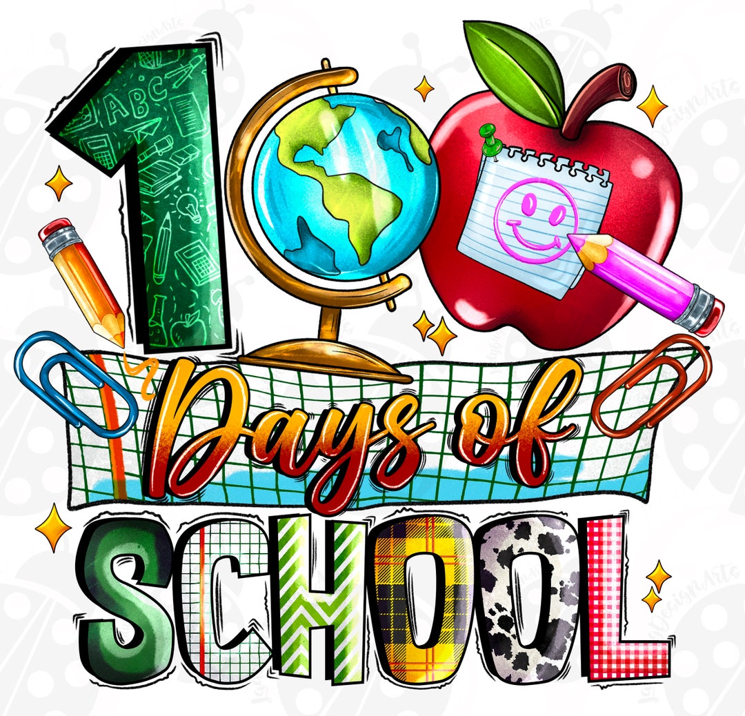 100 Day's of School Png, Sublimation Design Download, Happy 100 Days ...