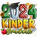 2024 Kinder Graduate Png, Kindergarten Graduation Png Sublimation ...