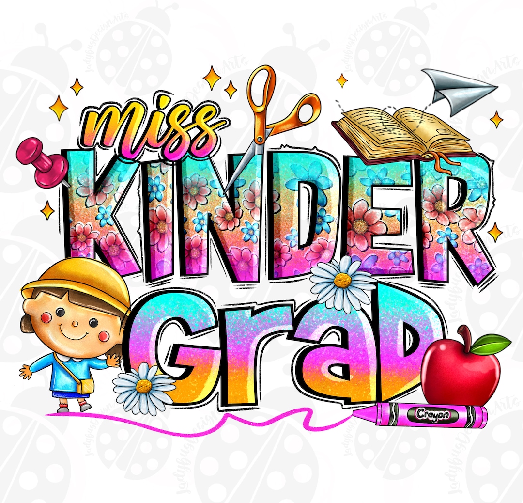 Miss Kinder Grad Png, Graduation Png Sublimation Design Download, Png ...