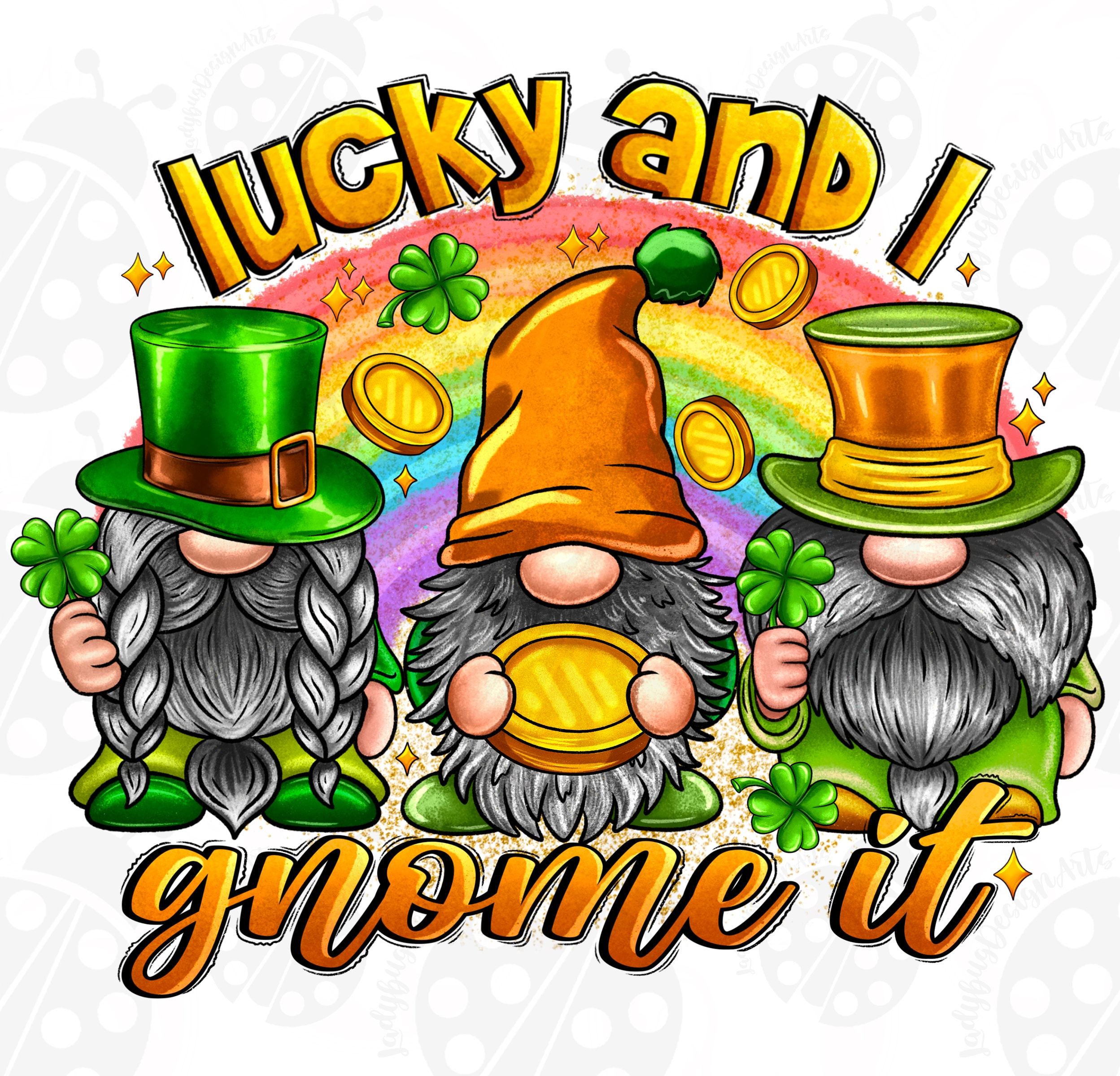 Lucky and I Gnome It Png, Sublimation Design Download, Happy St ...