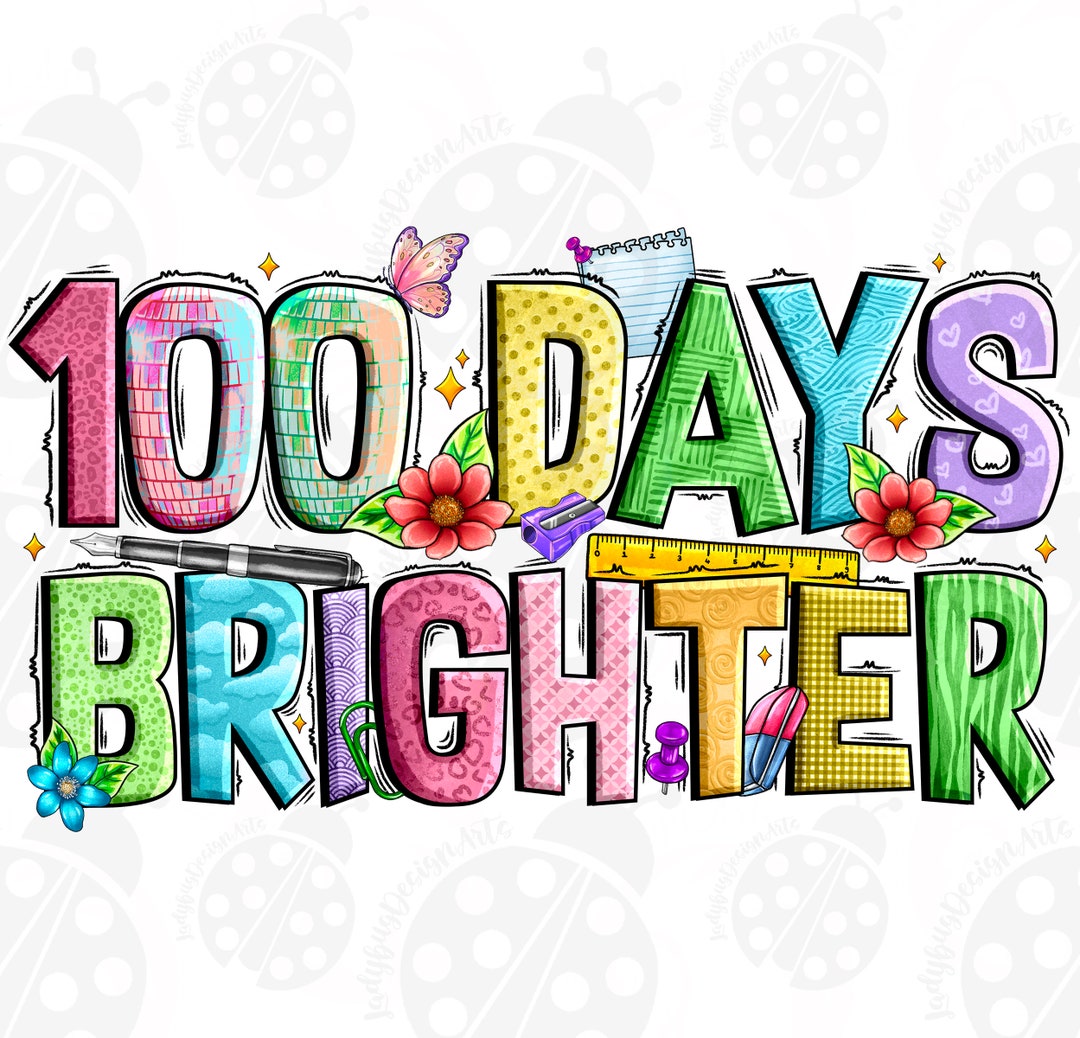 100 Day's of School Png, Sublimation Design Download, Happy 100 Days ...