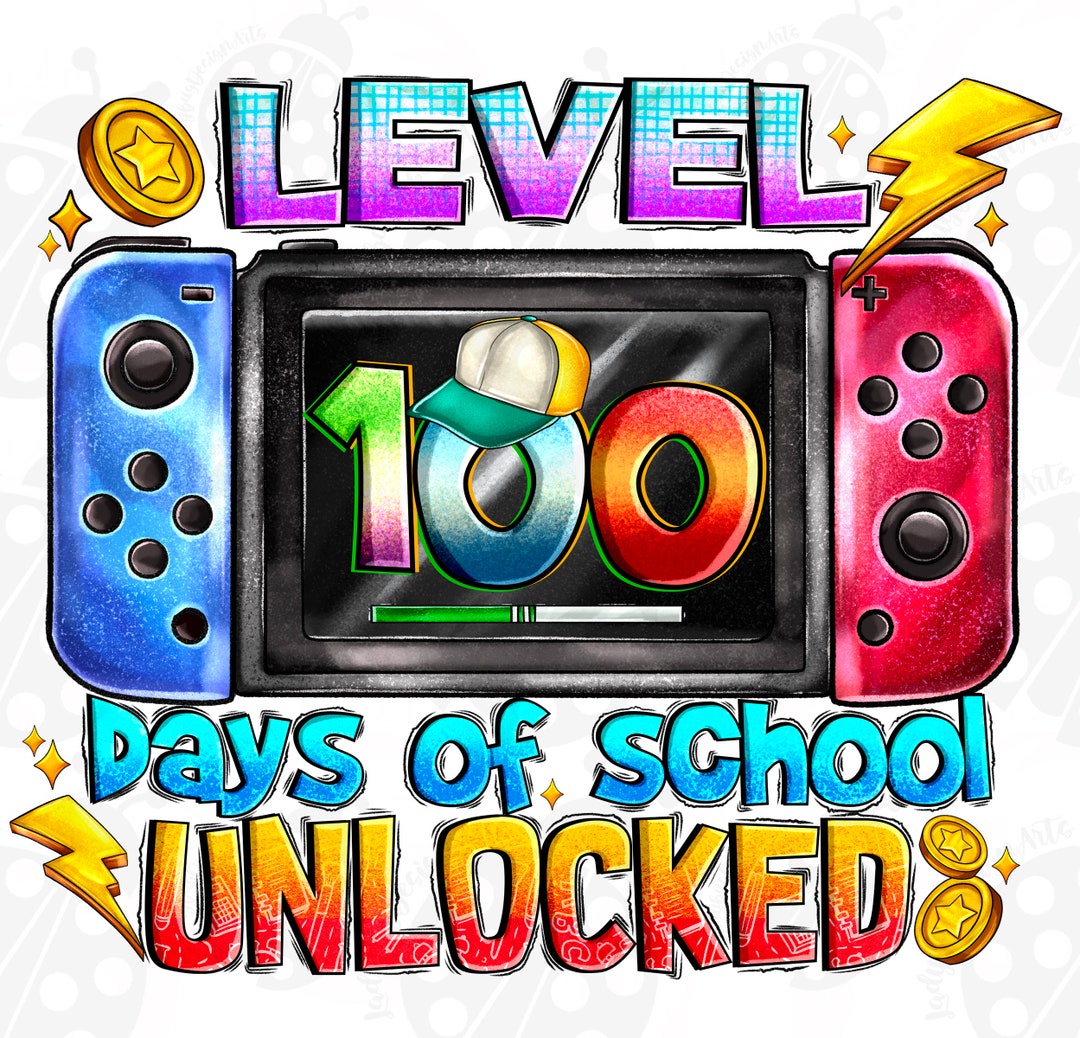 Level 100 Days of School Unlocked Gamer Boys Png Sublimation Design ...