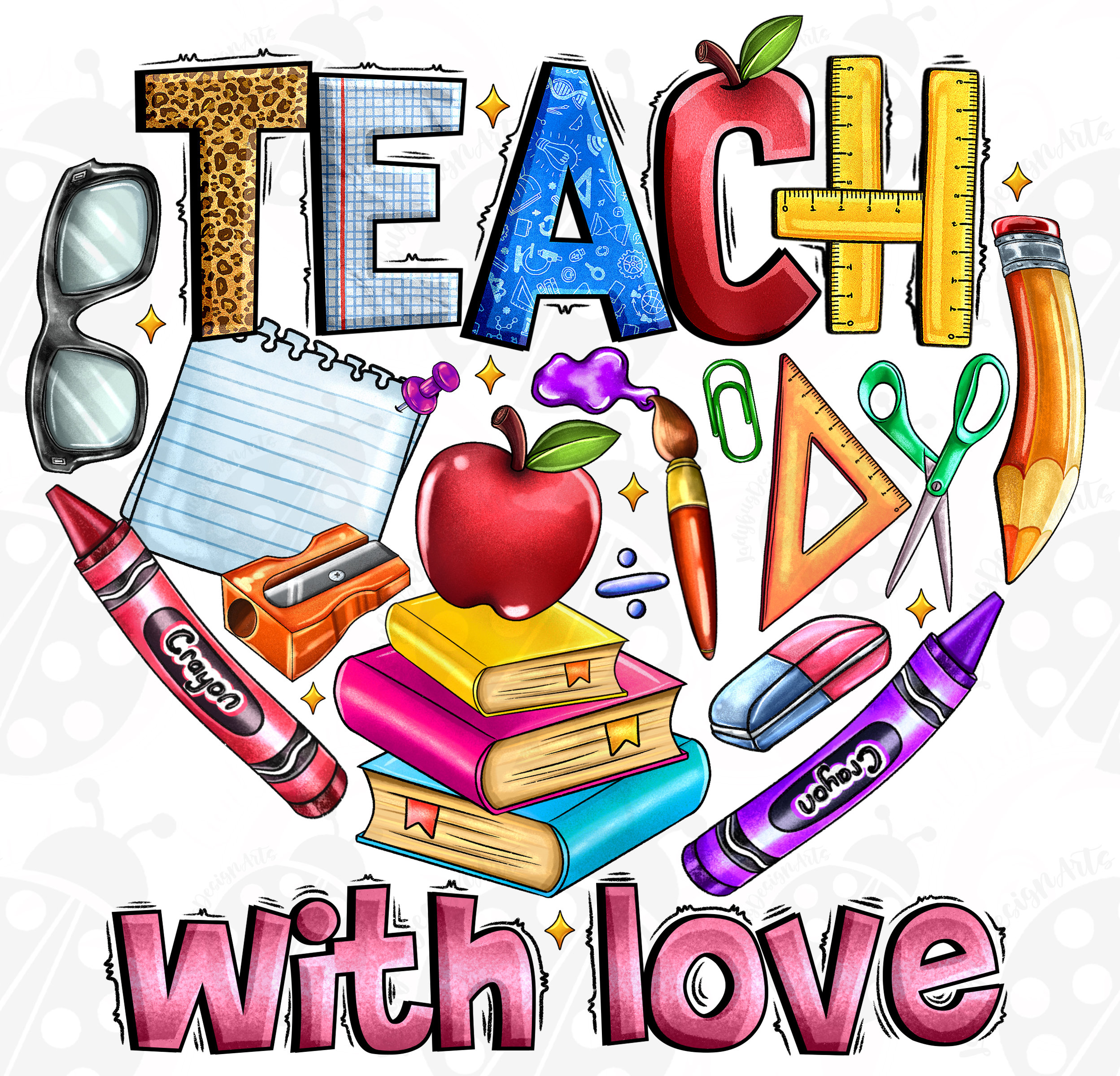 Teach With Love PNG , Teacher Life Png, Teacher Quotes Png, Made to ...
