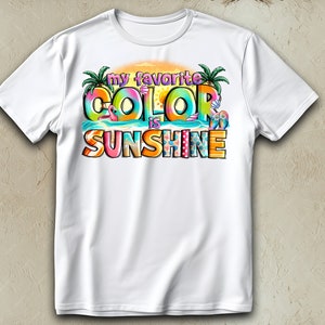 My Favorite Color is Sunshine Png Sublimate Designs Download, Summer ...
