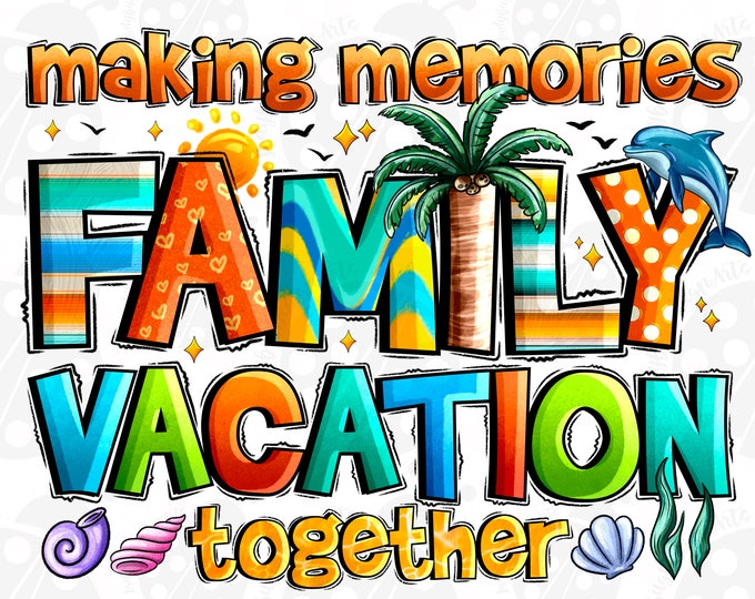 Family Vacation Png, Family Vacation Png, Sublimation Design, Summer ...