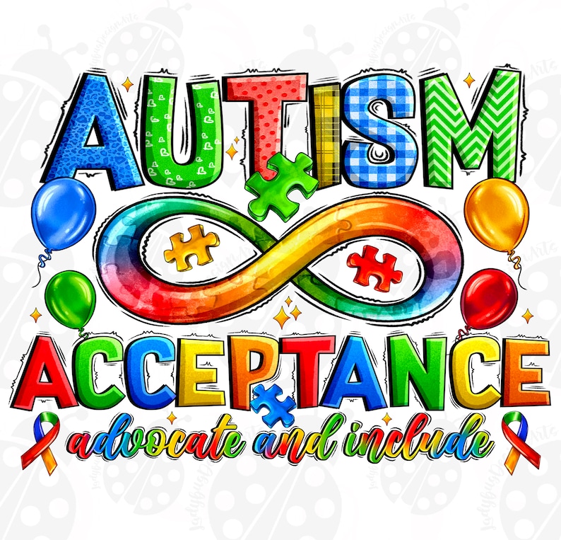 Autism Acceptance Advocate and Include Png, Sublimation Design Download ...