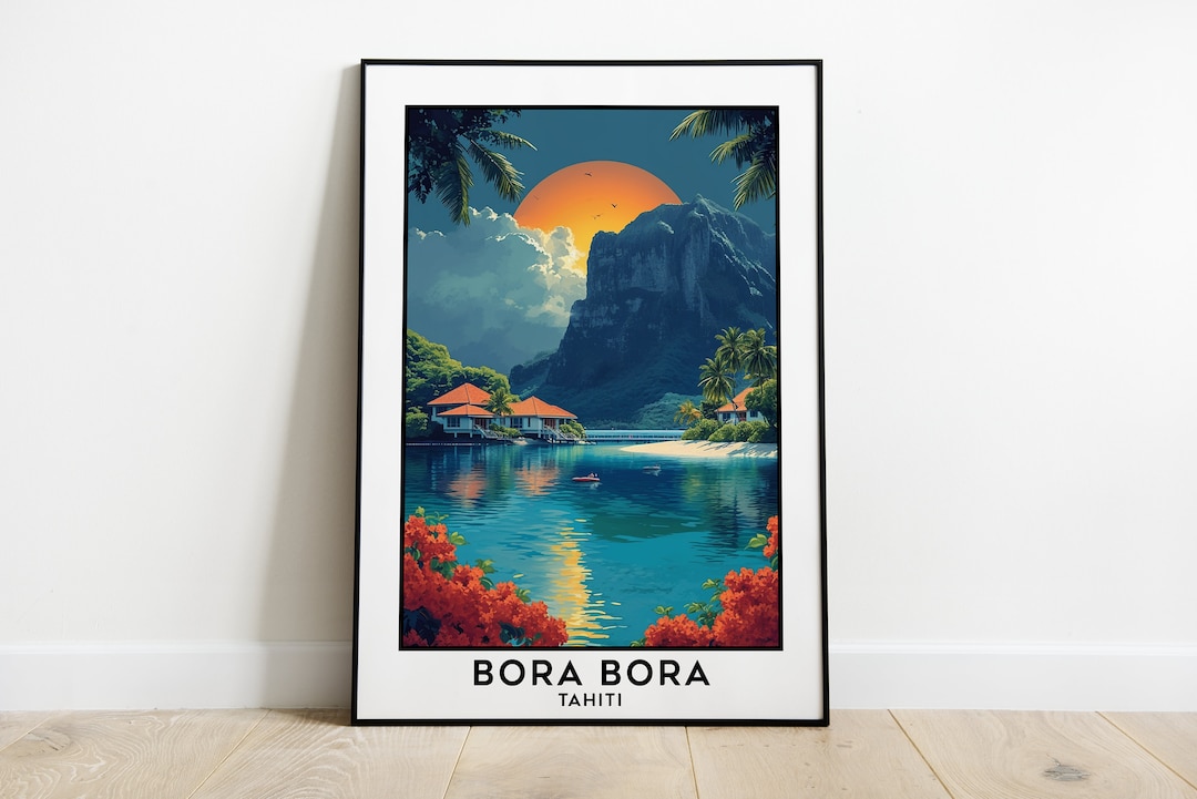 Bora Bora Travel Poster - Tahiti, Bora Bora Poster, Tahiti Poster ...
