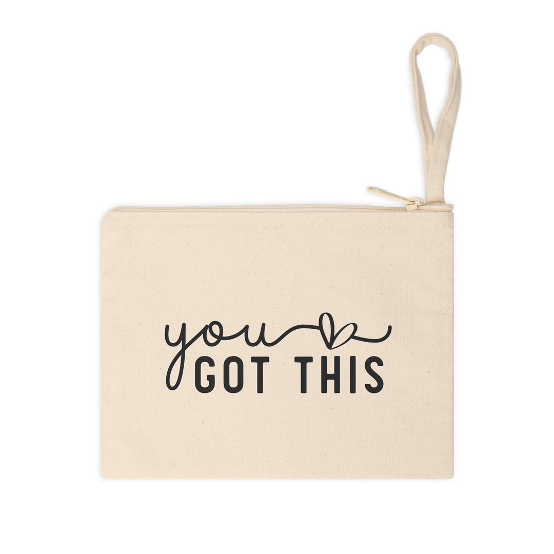 You Got This Inspirational Design Pouch - Etsy