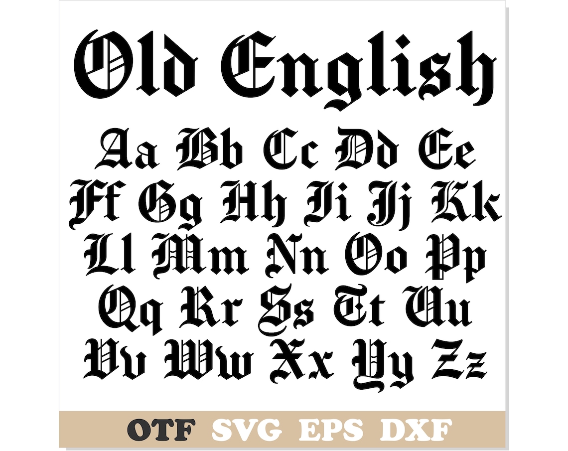 Old English Font TTF, Old English Font SVG Cricut, Old English Font Otf ...