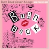 Burn Book SVG, Burn Book PNG, Burn Book Canva, Burn Book Cricut, Burn ...