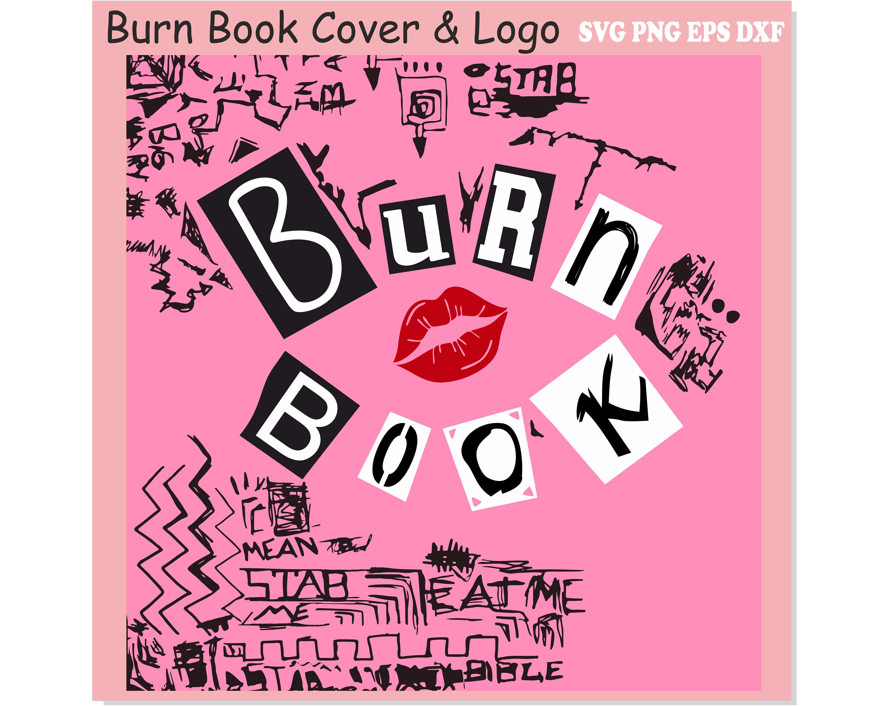 Burn Book Cover Logo Lips SVG PNG | Burn Book Svg, Burn Book Png, Burn ...