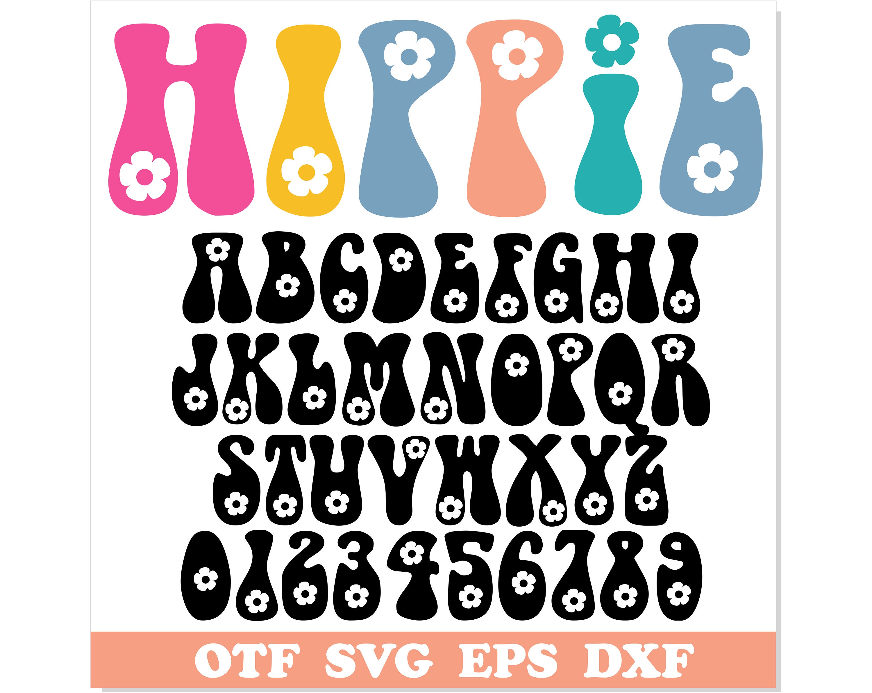 Flower Hippie Font OTF SVG, Flower Font Svg, Groovy Font Svg, Hippie ...