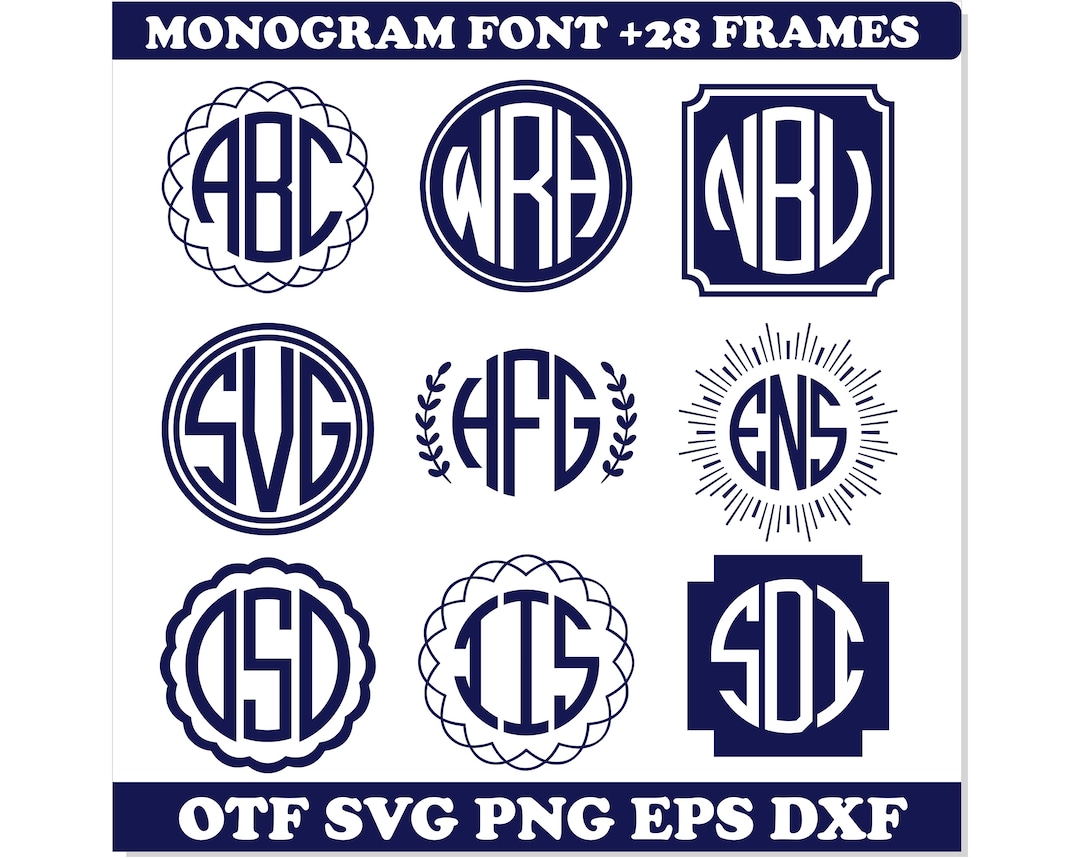 28 Frames & Circle Monogram Font SVG TTF | Monogram Frames Svg ...