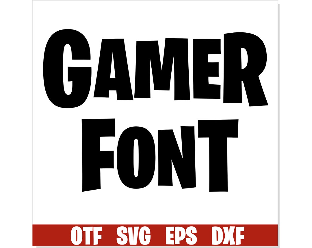 Gamer Font TTF, Gamer Font SVG Cricut, Game Font Otf, Game Font Svg ...