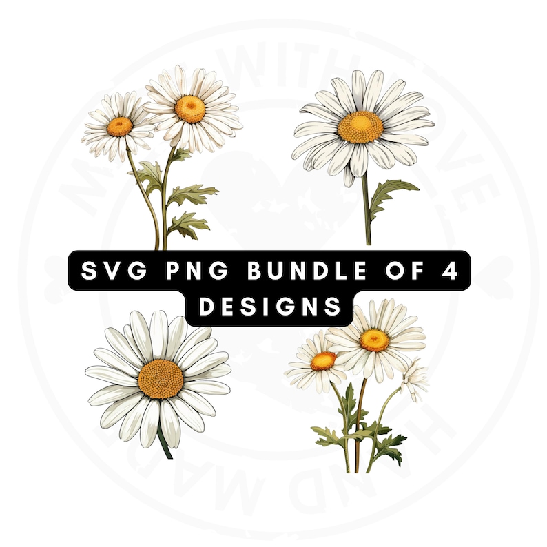 Daisies Svg, Daisy Svg, Flowers Svg, Flower Png, Daisy Png, Floral Svg ...