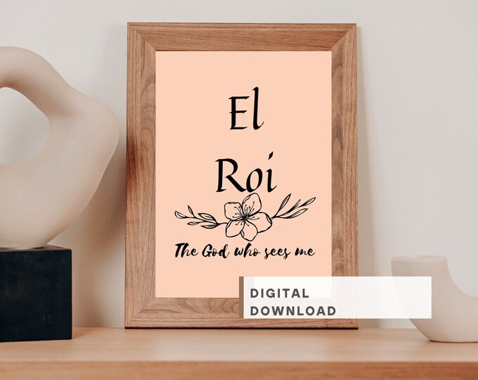 Printable El Roi Wall Art. Instant Download Christian Scripture Bible ...