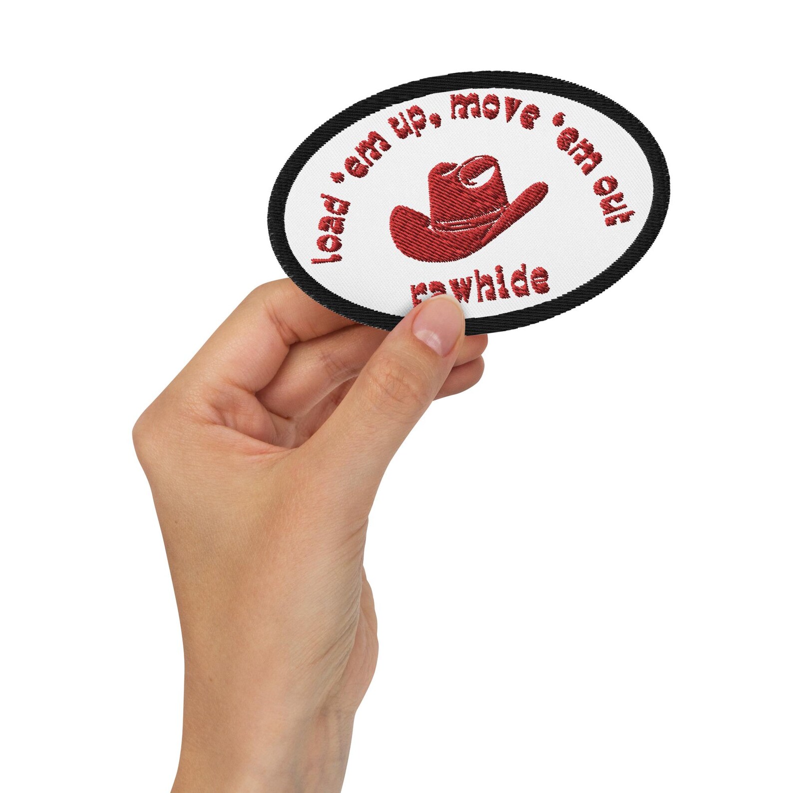 Load 'em Up, Move 'em Out, Rawhide - Embroidered Patch / Cowboy, Rodeo ...