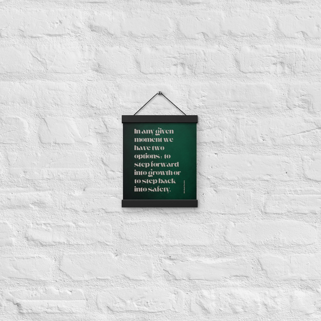 Step Forward Into Growth - Maslow Quote Poster With Hangers ...