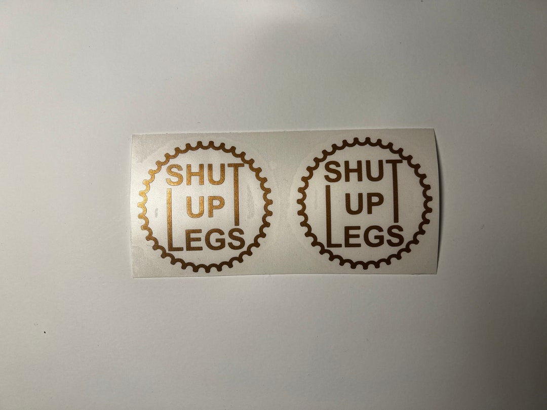 Two SHUT UP LEGS Decals Sticker for Your Bike Bicycle Frame Helmet Red ...